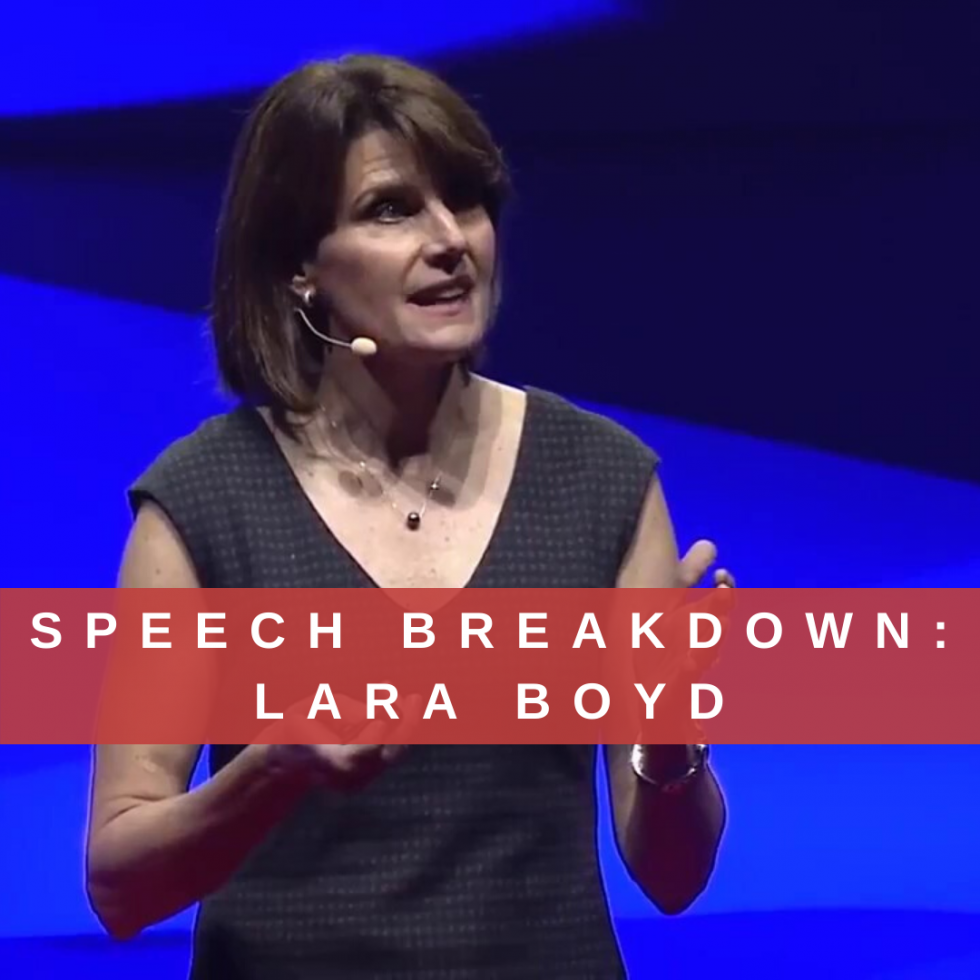 31. Speech Breakdown: TED Talk by Lara Boyd “After watching this, your ...